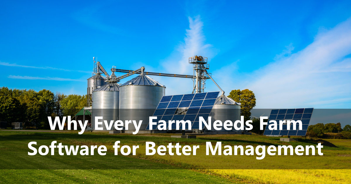 Why Every Farm Needs Farm Software for Better Management | AgNote